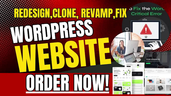 Design, redesign, build, rebuild, clone, edit, fix or revamp wordpress website by ...
