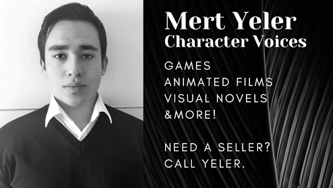 Voice your characters with a deep male voice by Mertyeler | Fiverr