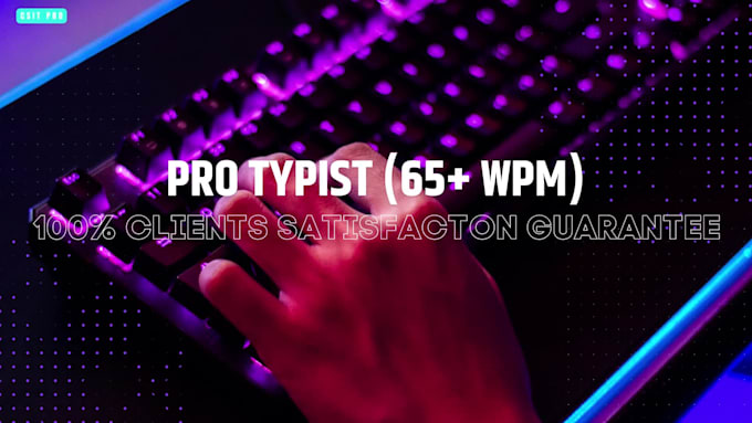 Be your pro typist, accurate fast typing of 50 pages in 12 hours by ...