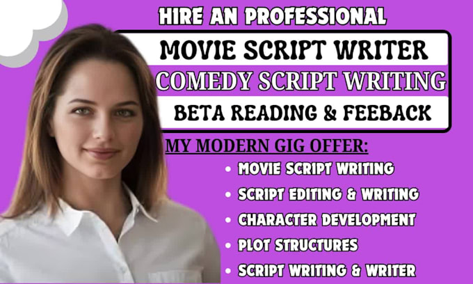 Write movie script, screenplay, screenwriting, movie script writing ...