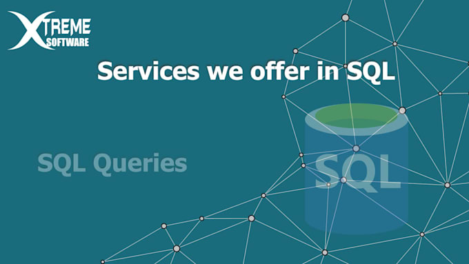 Do db design,complex queries and stored procedures etc, by Xtremessoft ...