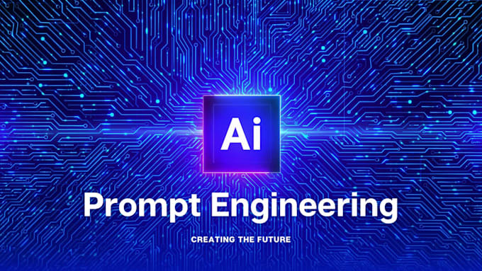 Customize powerful ai prompts for seamless automation with prompt engineering by Luisfigueroa526 ...