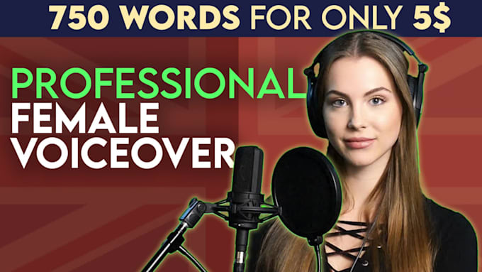 Record a professional english female voice over narration by ...