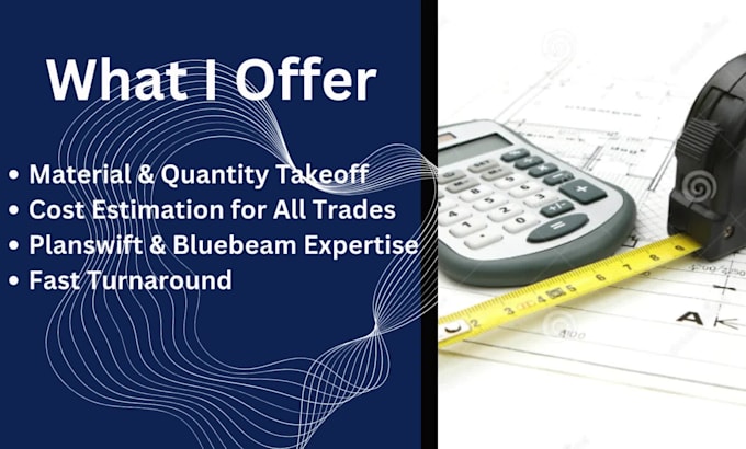 Do material takeoff, quantity takeoff and construction cost estimation by Rizviqs | Fiverr