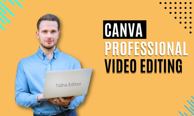 Canva video editing wizard eye catching and dynamic by Mhmmdtlhjved | Fiverr