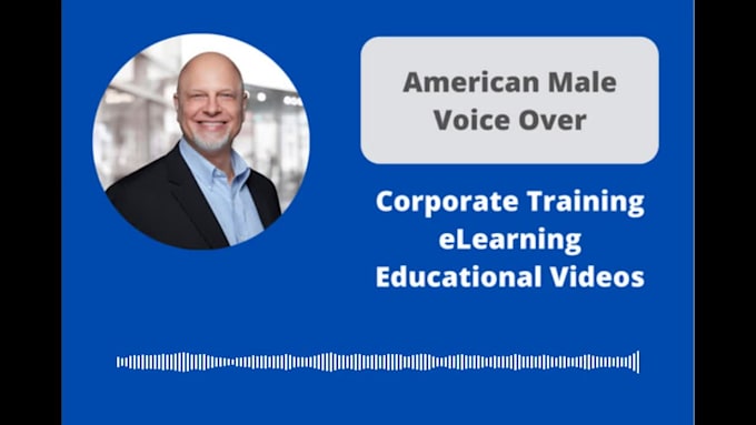 Record an american male elearning voice over by Jim_scheel | Fiverr