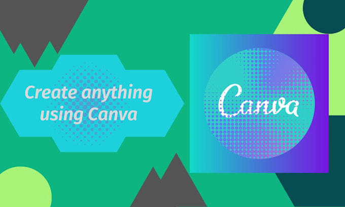 Create any design using canva by Mohammadsalem07 | Fiverr
