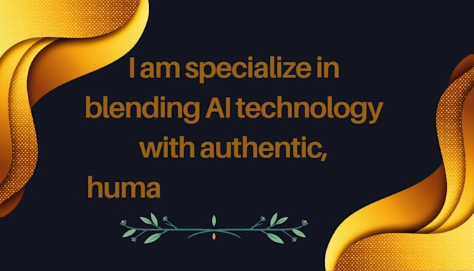 Humanize ai chatgpt text by Musarratwarsi | Fiverr