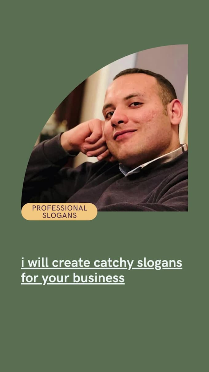 Create 15 catchy slogans for your business by Khaledmostafa20 | Fiverr
