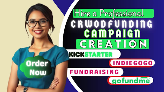 Craft high quality your crowdfunding video for gofundme kickstarter indiegogo by Ellie_900 | Fiverr