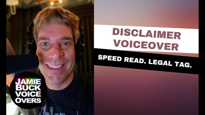 Voice a fast talking disclaimer voiceover for legal tag by ...