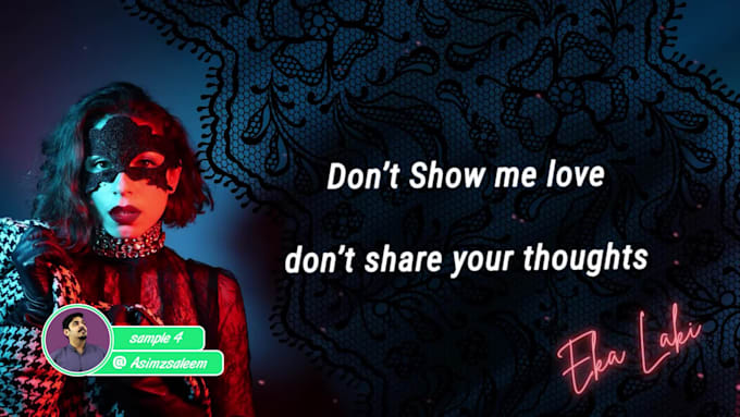 Make an amazing lyric music video by Asimzsaleem | Fiverr
