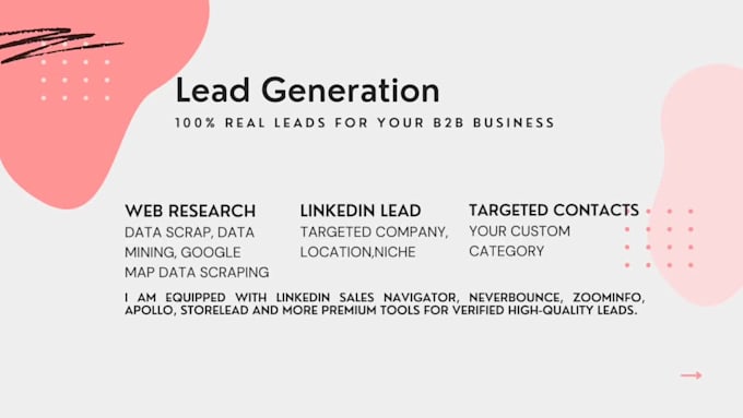 Provide b2b lead generation using premium tools and web research by ...