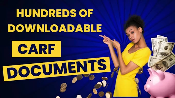 Guide you through the carf policies and procedures and provide digital ...