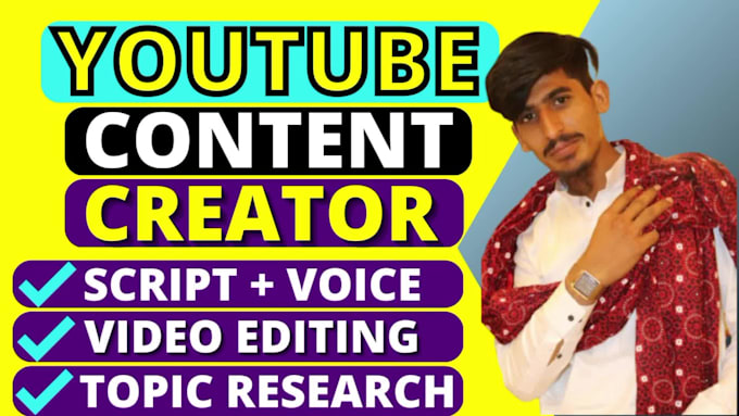 Be youtube content creator and video creator by Youtubeexpert25 | Fiverr