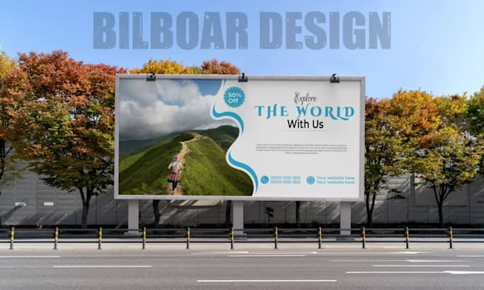 Do professional billboard design by Tahmina20172024 | Fiverr