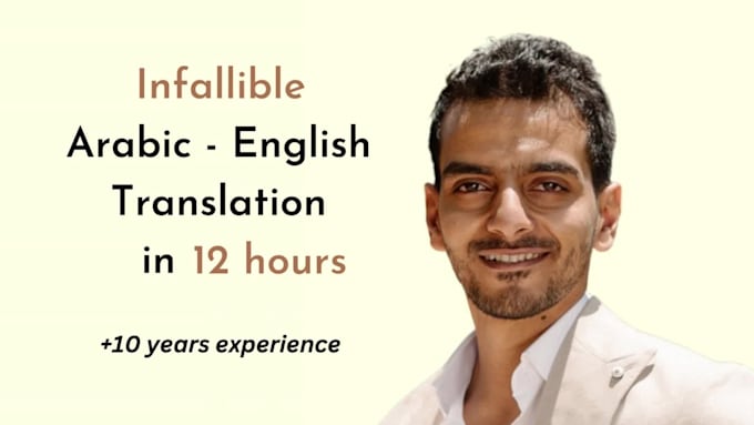 Do translation, translate arabic to english, english to arabic by ...