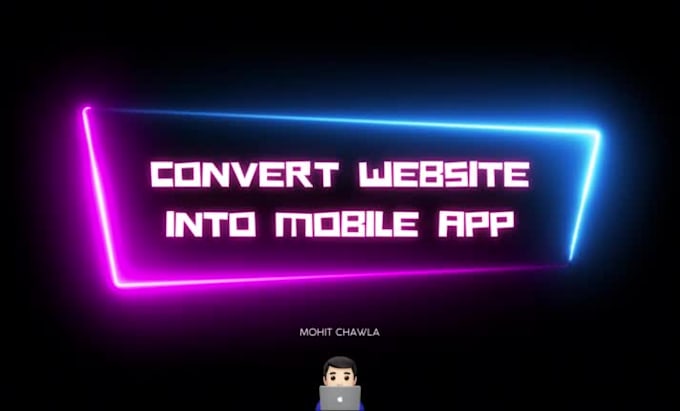 Convert Website Into Mobile App Using React Native By Chawlamohit Fiverr
