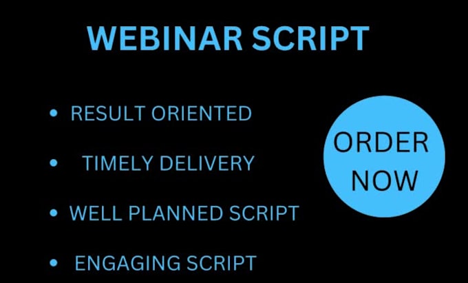 Write a converting and powerful webinar script by Dolaps_writer | Fiverr