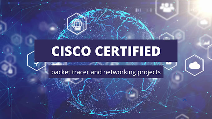 Do Ccna Ccnp Packet Tracer Custom Network Design In Cptracer By Atifrehman777 Fiverr