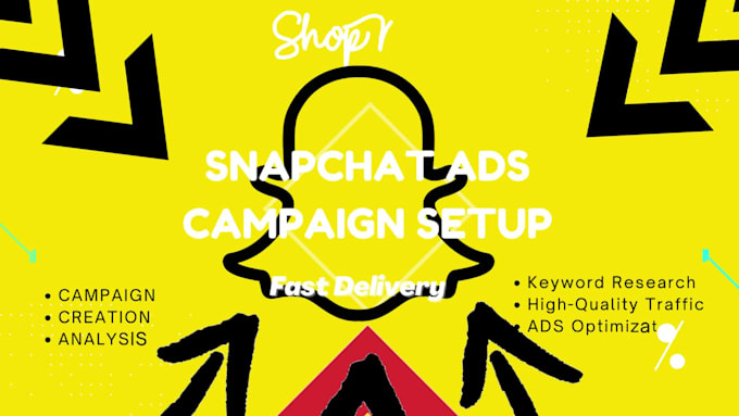 Setup and manage your snapchat ads campaign by Muhammedali1259 | Fiverr