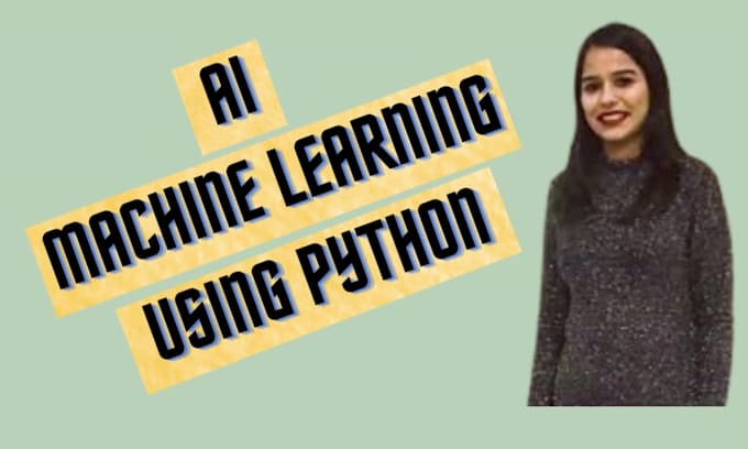 Do artificial intelligence, machine learning tasks using python by Acrobatastrov | Fiverr