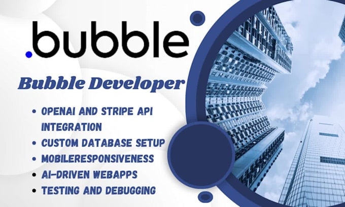 Bubble io developer ai saas bubble mvp chatgpt bubble crm app openai chatbot by Alexcroosss | Fiverr