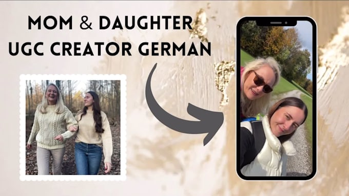 Create authentic ugc content with my daughter in german by Martina_ugc ...
