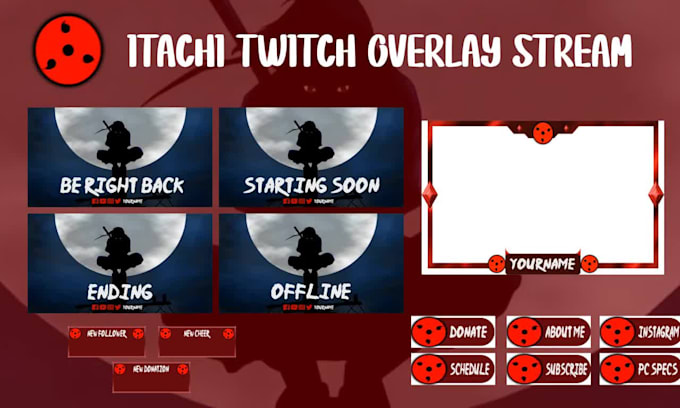 Design itachi twitch overlays stream by Lmehede | Fiverr