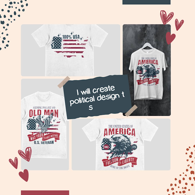 Create political design t shirts by Design_resource | Fiverr