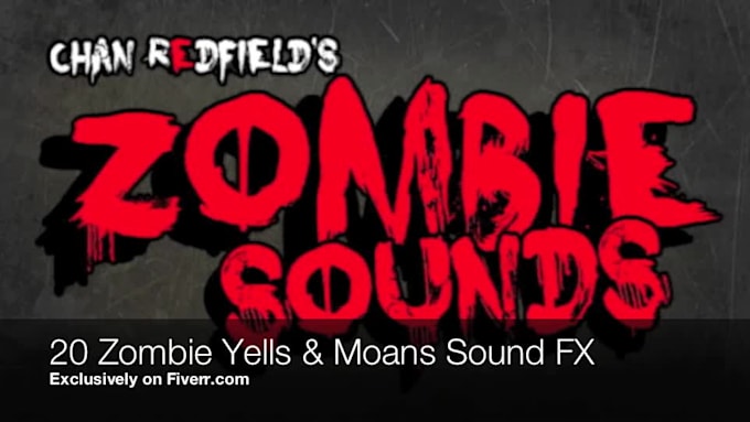 Give you a library zombie monster sound effects by Chanredfield | Fiverr