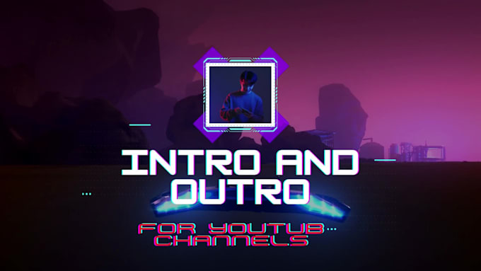 Create intro and outro for your youtube channel by Sonima81 | Fiverr