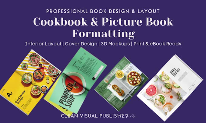 Format cookbook, design book layout, picturebook, bookcovers by Recipebook_exp | Fiverr
