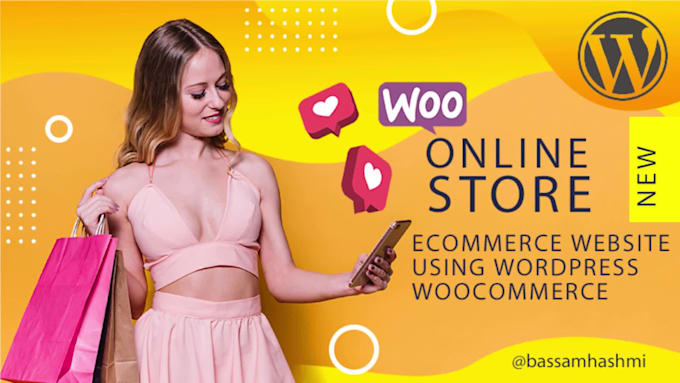 Build ecommerce website using wordpress woocommerce by Bassamhashmi | Fiverr