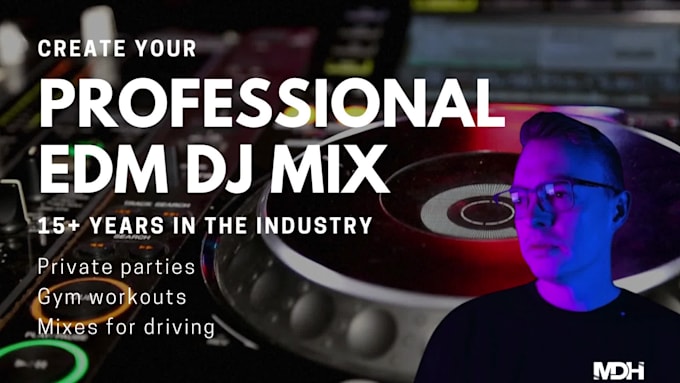 Create an edm dj mix by Themdhprojektmu | Fiverr