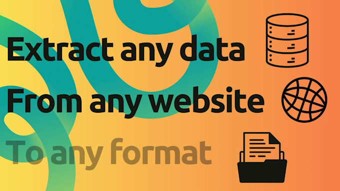 Extract data from any website for 10 dollars by Itaytsuk | Fiverr