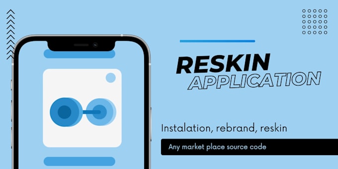 Reskin app and setup, reskin your android app by Codeshub | Fiverr