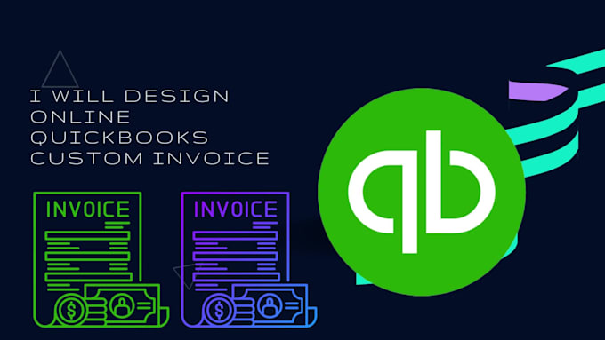 Design quickbooks desktop online and custom invoice templates by Yework ...