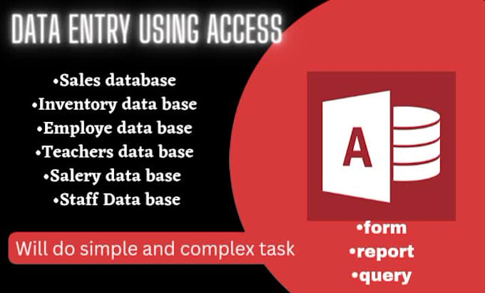 Do any task in microsoft access by Saadriaz290 | Fiverr