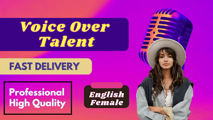 Record a professional quality female voice over by Mshahid6369 | Fiverr