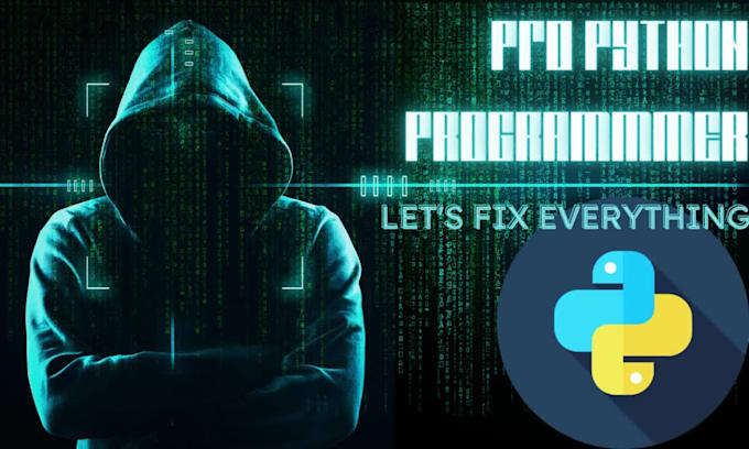 Fix, edit, create, read, or run your python script by Amirali0301 | Fiverr