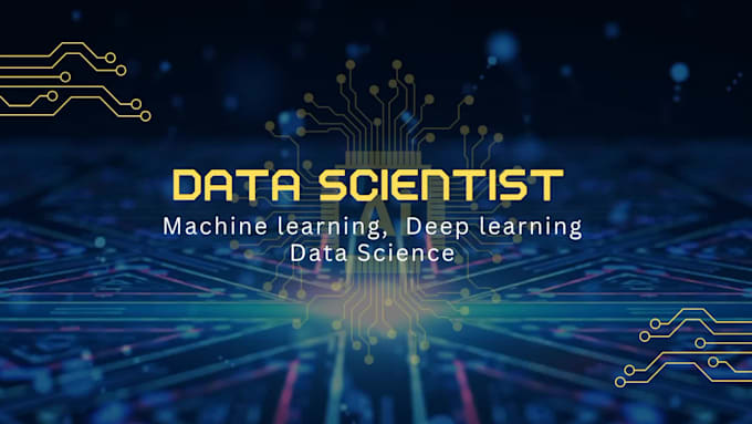 Do machine learning and deep learning by Murtazashah9999 | Fiverr