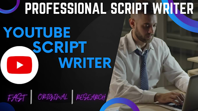 Research and write a script for your youtube videos by Artistguru_ | Fiverr