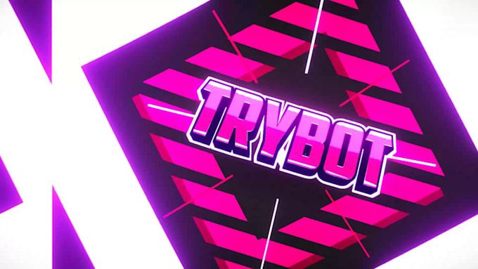 Create a exclusive intro or outro by Trybot | Fiverr