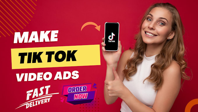 Create customized tik tok video ads with the perfect hook by Itz_fatima ...