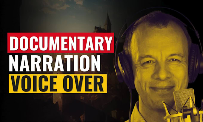 Narrate your film or documentary with mature male voice over by ...