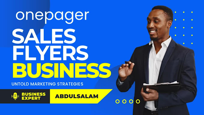 Design a one pager flyer for business, sales, and marketing by ...