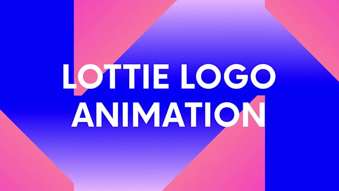 Create custom lottie logo animation for website or app by Prdjct | Fiverr
