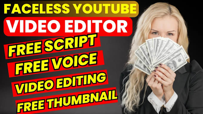 Your top 10 and faceless youtube video editor by Bilalrana424 | Fiverr
