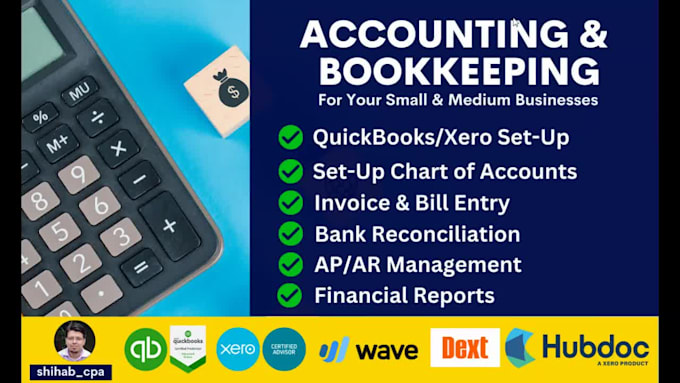 Accounting bookkeeping quickbooks xero wave by Shihab_cpa | Fiverr